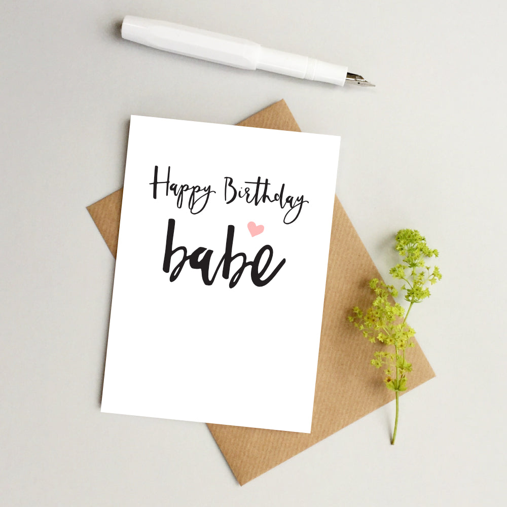 Happy Birthday Babe Card – Word Up Creative